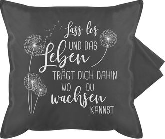 Shirtracer Kissenbezug - Statement Kissen mit Sprüchen - Lass los Pusteblumen - Weiß - 50 x 50 cm - Grau - kissenhülle Pusteblume kuschelkissen sprüche Spruch sü