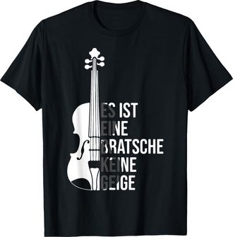 Jimbeels Es ist eine Bratsche keine Geige Bratsche Spieler Spruch T-Shirt