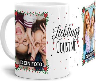 Tassendruck Tasse - Lieblings-Cousine - zum selbst Gestalten mit zwei Fotos - Fototasse für die Cousine - Keramik, Weiß, 300 ml