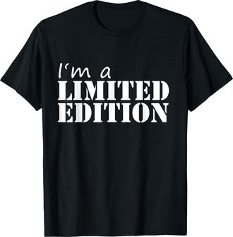 Nastrovje Potsdam I&acute;M A LIMITED EDITION Spruch Fun lustige Spr&uuml;che Nerd Humor T-Shirt