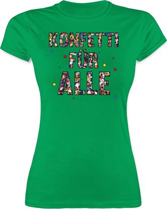 Shirtracer Shirt Damen - Karneval & Fasching - Konfetti f&uuml;r Alle I - M - Gr&uuml;n - Karneval-Klamotten Faschings Tshirt Karnevals karnevalsmotiv Shirts Damen-Shirt F
