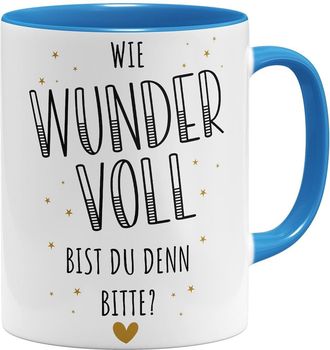 OM3 Liebevolle Kaffee-Tasse mit Spruch - Wie wundervoll bist du denn bitte? - Keramik Becher - 325ml - Beidseitig Bedruckt - Hellblau