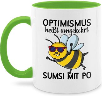 Shirtracer Tasse Tassen 325ml - Statement - Optimismus heißt umgekehrt Sumsi mit Po I Büro Arbeitskollegen - 325 ml - Hellgrün - bienentasse kaffetassen sprüche 