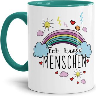 Tassendruck Tasse mit Regenbogen und Spruch - Ich Hasse Menschen - Lustige Kaffeetasse/Spruchtasse/Kaffeebecher - Innen & Henkel Türkis