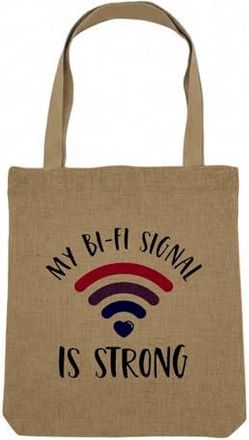 Fabulous Sac Shopping Tote Bag Aspect Lin - My Bi-fi Is Strong LGBTQ+ Gay Lesbien Bi Trans - Sac de Courses Toile Epaisse 360g Beige Naturel Cabas Port&eacute; Epaule