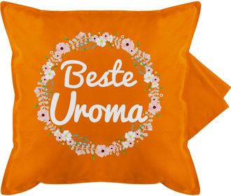 Shirtracer Kissenbezug - Oma Gro&szlig;mutter - Beste Uroma Geschenk - 50 x 50 cm - Orange - kissen. geschenke fuer omas omi uromas kissenh&uuml;lle weihnachten oma-geschen
