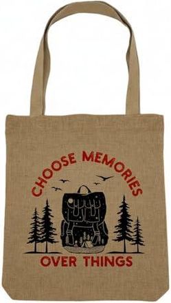 Fabulous Sac Shopping Tote Bag Aspect Lin - Choose Memories Over Things Camping Backpacker - Sac de Courses Toile Epaisse 360g Beige Naturel Cabas Port&eacute; Epaule