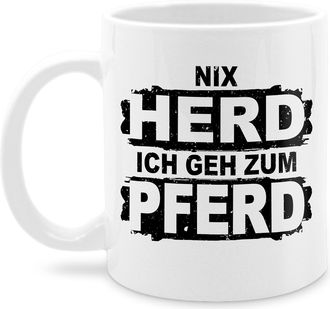 Shirtracer Tasse Tassen 325ml - Pferde - Nix Herd ich geh zum Pferd - schwarz - 325 ml - Weiß - pferdetassen reit sprüche gifts for horse lovers reiter geschenke