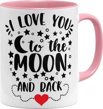 OM3 I love you to the moon and back Liebe Tasse f&uuml;r Partner - Keramik Becher - 11oz 325ml - Beidseitig Bedruckt - Rosa
