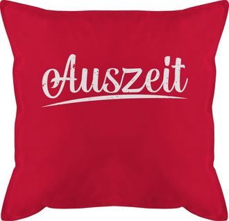Shirtracer Kissen 50x50 - Statement - Auszeit Vintage Effekt - weiß - 50 x 50 cm - Rot - mit füllung Statement-Kissen Statements Relax sofakissen kopfkissen schw