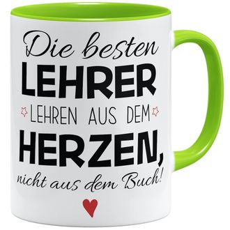 OM3 Lehrergeschenk Tasse mit Spruch - die besten Lehrer lehren aus dem Herzen - Keramik Becher - 11oz 325ml - Beidseitig Bedruckt - Hellgr&uuml;n