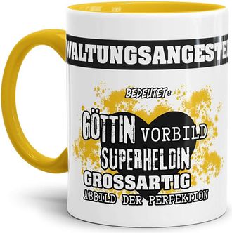 Tassendruck Berufe-Tasse Bedeutung Einer Verwaltungsangestellte Innen & Henkel Gelb/Job/Tasse mit Spruch/Kollegin/Arbeit/Chefin/Witzig/Mug/Cup/Geschenk-Idee/Beste