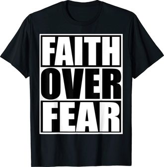 Christerest Faith Over Fear Christian Bible Jesus T-Shirt