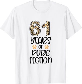 BDAZ 61st Birthday 61 Years of Purrfection Cat Cheetah Print T-Shirt