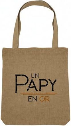 Fabulous Sac Shopping Tote Bag Aspect Lin - Un Papy en Or P&egrave;re Amour Famille - Sac de Courses Toile Epaisse 360g Beige Naturel Cabas Port&eacute; Epaule Solide Imprim