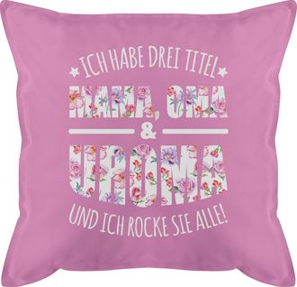 Shirtracer Kissen 50x50 - Mama - Ich habe drei Titel - Uroma - Urgro&szlig;mutter Geschenk - 50 x 50 cm - Pink - geschenke f&uuml;r uromas muttertagsgeschenke mutter oma m&auml;