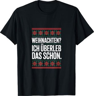 Mapanoli Design Weihnachten Ich &Uuml;berleb Das Schon - Familie Spruch T-Shirt