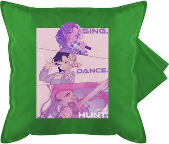 Shirtracer Kissenbezug - Anime Kissen - Sing. Dance. Hunt. - Kost&uuml;m K-Pop Merch - 50 x 50 cm - Gr&uuml;n - Hunters kpop Pillow case k pop d&auml;monhunter. bezug Hunter d&auml;