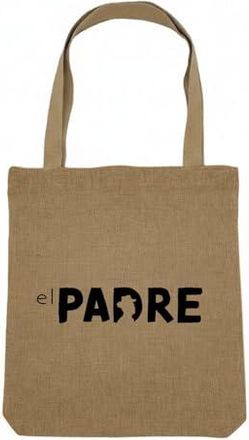 Fabulous Sac Shopping Tote Bag Aspect Lin - El Padre Expression Papa France Espagne - Sac de Courses Toile Epaisse 360g Beige Naturel Cabas Port&eacute; Epaule Solide