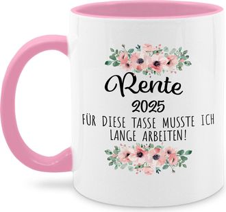Shirtracer Tassen 325ml - Rentner - Rente 2025 Für diese Tasse musste ich lange arbeiten | Rente Tasse Rente 2025 | Abschied Rente Geschenk | Tasse zum Ruhestand