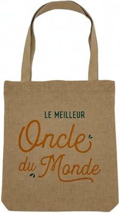 Fabulous Sac Shopping Tote Bag Aspect Lin - Le Meilleur Oncle du Monde Famille Tonton - Sac de Courses Toile Epaisse 360g Beige Naturel Cabas Port&eacute; Epaule Soli