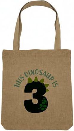Fabulous Sac Shopping Tote Bag Aspect Lin - This Dinosaur is 3 Birthday Celebration Kids Party Gift Theme - Sac de Courses Toile Epaisse 360g Beige Naturel Cab