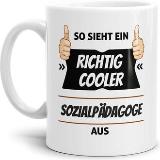 Tassendruck Berufe-Tasse so Sieht EIN Richtig Cooler Sozialpädagoge aus Weiss/Job/mit Spruch/Kollegen/Arbeit/Geschenk-Idee/Büro
