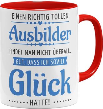 OM3 Einen richtig tollen Ausbilder - Dankesch&ouml;n - Abschied Tasse mit Spruch Abschiedsgeschenk - Keramik Becher - 11oz 325ml - Beidseitig Bedruckt - Rot