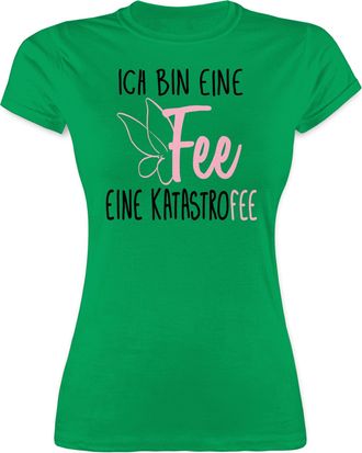 Shirtracer Shirt Damen - Spr&uuml;che Statement mit Spruch - Ich Bin eine Fee - M - Gr&uuml;n - spruchshirts Spruchshirt sprueche katastrophe Tshirt Shirt, fee, katastroph