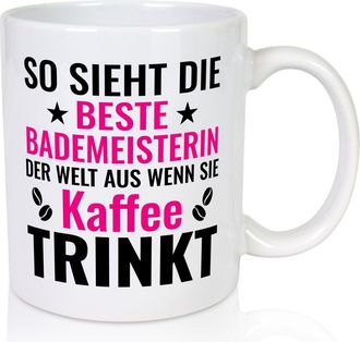 Generic Kaffee trinkt: Bademeisterin | Schwimmmeisterin - Tasse Weiss - Kaffeetasse/Geschenk/Familie