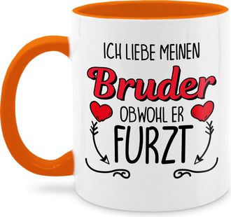 Shirtracer Tasse Tassen 325ml - Ich liebe meinen Bruder obwohl er furzt - 325 ml - Orange - brüder geschenk für geschwister geschenke furz kaffeetasse liebster g
