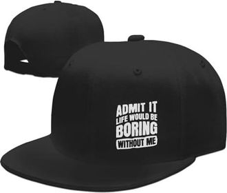 Generic Avouez-Le, La Vie Serait Ennuyeuse sans Moi Homme Femme Snapback Chapeau L&egrave;g&eacute;re Strapback Cap Snapback Casquette Hip Hop pour Golf Trucker Camping