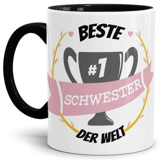 Tassendruck Kaffee-Tasse Beste Schwester Innen & Henkel Schwarz/Lustig/Fun/Mug/Cup/Geschenk/Beste Qualit&auml;t - 25 Jahre Erfahrung