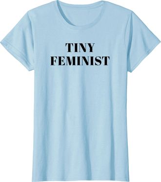 Trendy Apparel Trendy Tiny Feminist T-Shirt
