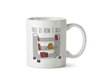 NA Geschenk für Bibliothekar Lehrer Bibliothek Bücherwagen Lustig So Rolle ich Kaffeebecher Tasse 11 Unzen Tee
