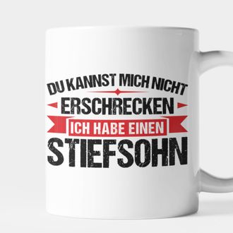 Generic Stiefsohn Tasse Bonus Sohn Geschenk Stieffamilia Bonus Familia Stiefmama Stiefpapa - du kannst mich nicht erschrecken ich habe einen Stiefsohn Kaffeeb