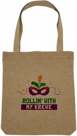 Fabulous Sac Shopping Tote Bag Aspect Lin - Rollin With My Krewe Mardi Gras Carnival Mask - Sac de Courses Toile Epaisse 360g Beige Naturel Cabas Port&eacute; Epaule 