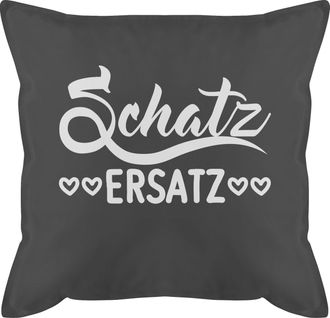 Shirtracer Kissen 50x50 - Valentinstag Ideen - Schatzersatz - Geschenk für Frauen Schatz Ersatz Geschenke für Männer für Ihn Sie Partner Liebe Pärchen Paare - 50