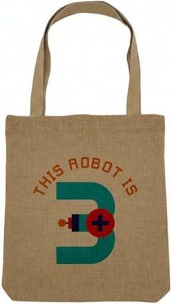 Fabulous Sac Shopping Tote Bag Aspect Lin - This Robot is 3 Celebration Birthday Party Gift Mechanic Machine - Sac de Courses Toile Epaisse 360g Beige Naturel 