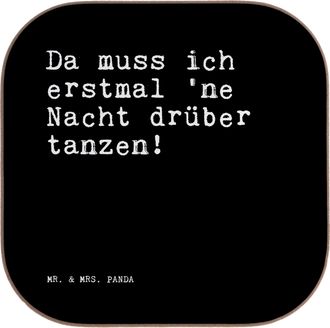 Mr. & Mrs. Panda Tassenuntersetzer Da muss ich erstmal... - Geschenk, Freund, Untersetzer für Gläser, Glas, Sprüche, Holzuntersetzer, Freundin, Coaster, Freunde, gläse