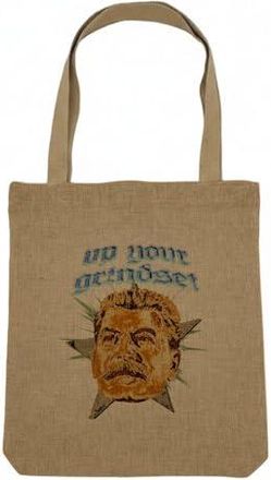 Fabulous Sac Shopping Tote Bag Aspect Lin - Up Your Grindset Stalin Funny Humour Sigma Male Grindset Parodie Meme - Sac de Courses Toile Epaisse 360g Beige Nat
