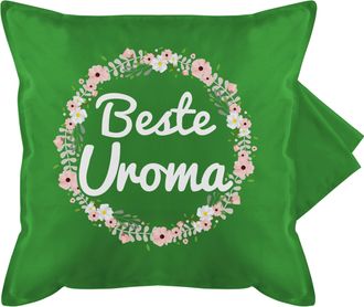 Shirtracer Kissenbezug - Oma Gro&szlig;mutter - Beste Uroma Geschenk - 50 x 50 cm - Gr&uuml;n - Kissen. Geschenke Fuer Omas omi uromas kissenh&uuml;lle Weihnachten oma-Geschenke
