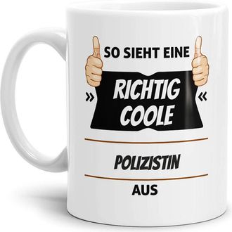 Tassendruck Berufe-Tasse so Sieht Eine Richtig Coole Polizistin aus Weiss/Job/mit Spruch/Kollegen/Arbeit/Geschenk-Idee/Büro