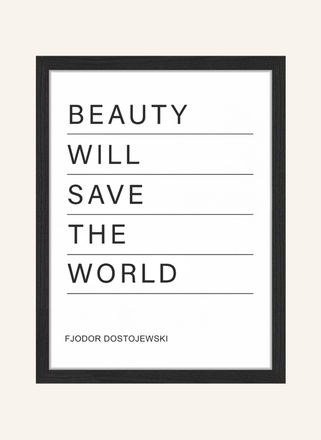 Any Image Any Image Wandbild Beauty Will Save Mit Rahmen schwarz