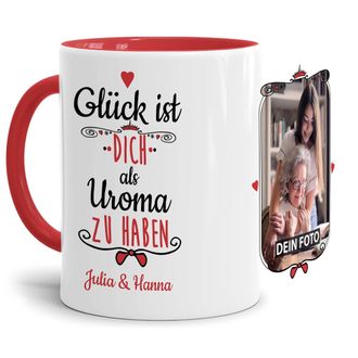 Tassendruck Tasse mit Spruch - Gl&uuml;ck ist, Dich als Uroma zu haben - Personalisierbare Keramiktasse mit Namen und Foto - Geschenkidee f&uuml;r die Uroma - Innen & Henke