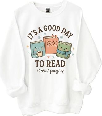 Generic Sweat à capuche « Its a Good Day To Read » 6 ou 7 pages 6 7 chemises de lecture pour femme et homme Six Seven Book Book Shirt, blanc, XXL