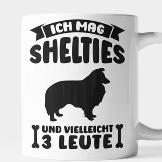 Generic Shelties Tasse Hund Geschenk Haustiere Sheltiebesietzer Sheltiez&uuml;chter - ich mag Shelties und vielleicht 3 Leute Kaffeebecher