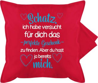 Shirtracer Kissenbezug - Kissen Ideen - Schatz Ich Habe versucht Finden - Valtentinstagsgeschenk Hab Dich Lieb Valentinstag Partner Geschenke - 50 x 50 cm - Rot 