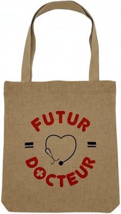 Fabulous Sac Shopping Tote Bag Aspect Lin - Futur Docteur M&eacute;tier Avenir Sant&eacute; M&eacute;decin - Sac de Courses Toile Epaisse 360g Beige Naturel Cabas Port&eacute; Epaule Soli