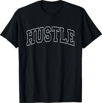 HARD WORK Hustle Varsity College, Universit&auml;tsschulcampus T-Shirt